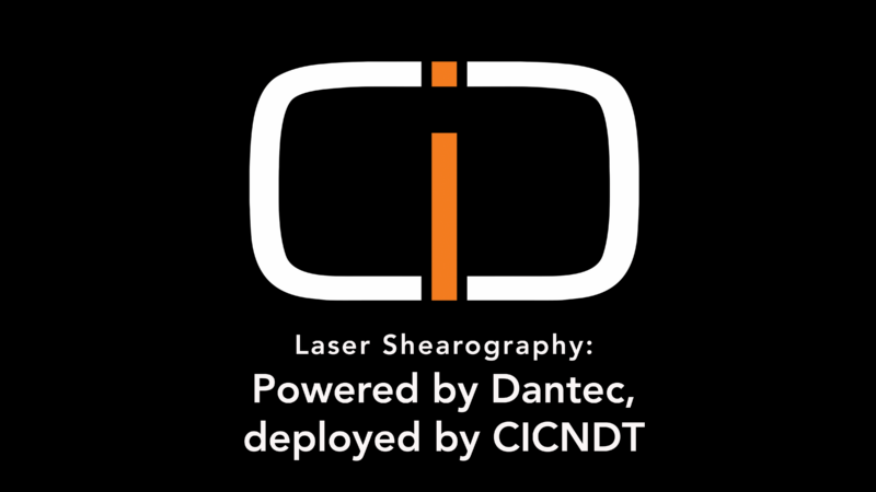 Laser Shearography NDT | Forward Methods Deployed by CICNDT